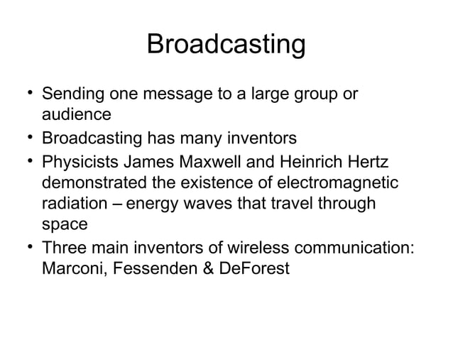 COM 110: Chapter 1 -- History of Broadcast Media | PPT | Technology ...