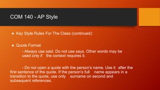 COM 140 - AP Style | PPT