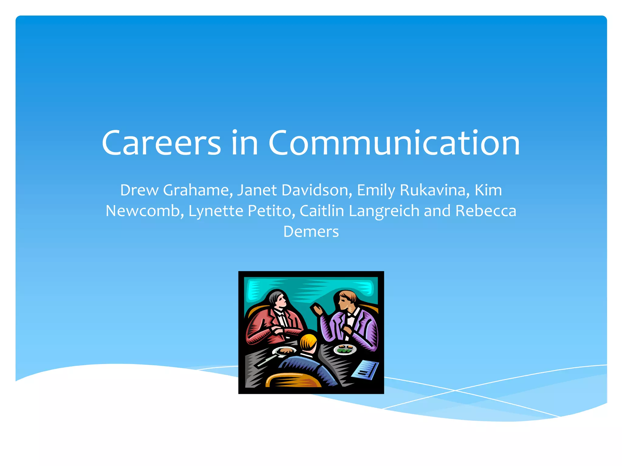 Careers in Communications | PPTX