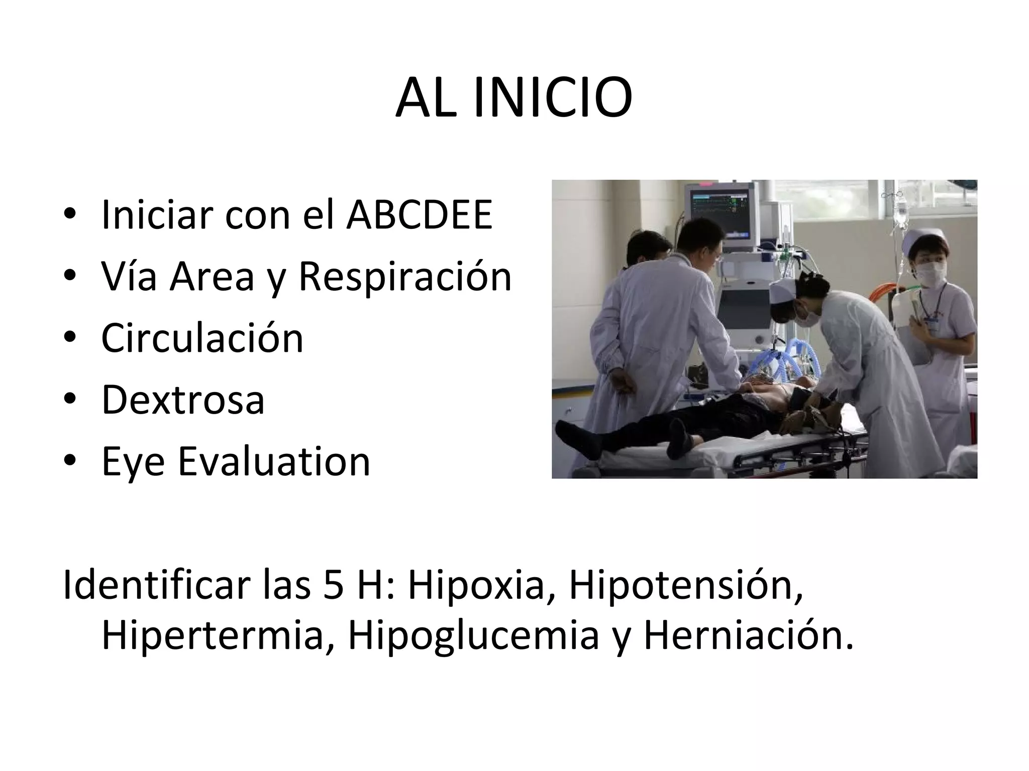 Evaluación neurológica del paciente con alteración del estado de alerta ...