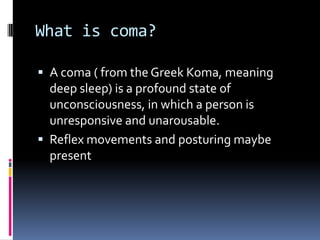 Coma | PPT