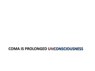 Coma | PPTX