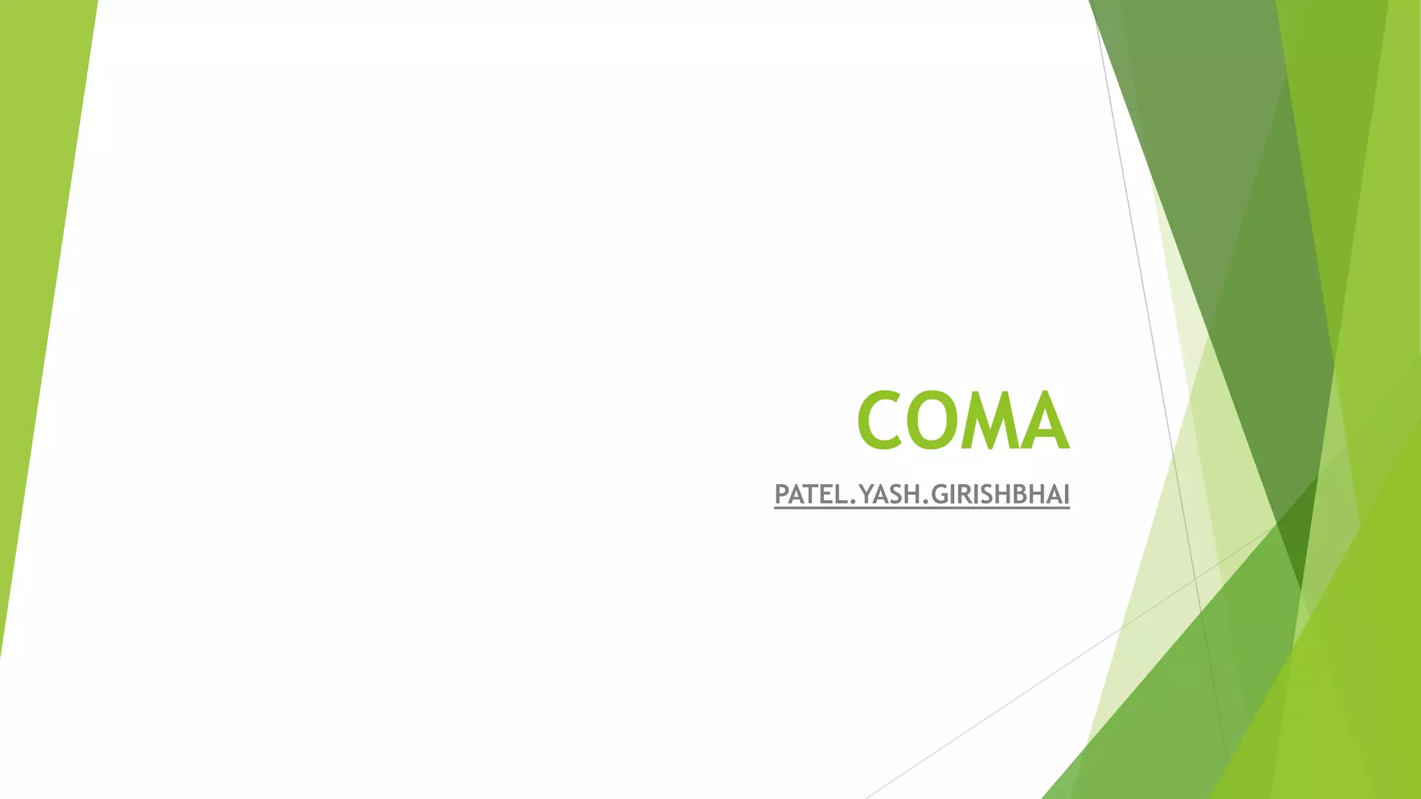 Coma | PPTX