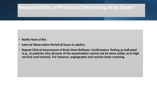 Coma and Brainstem Death, a lecture to undergraduate students | PPTX