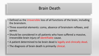 Coma and brain stem death | PPTX