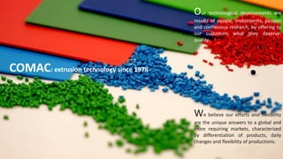 Comac: extrusion technology for plastics | PDF
