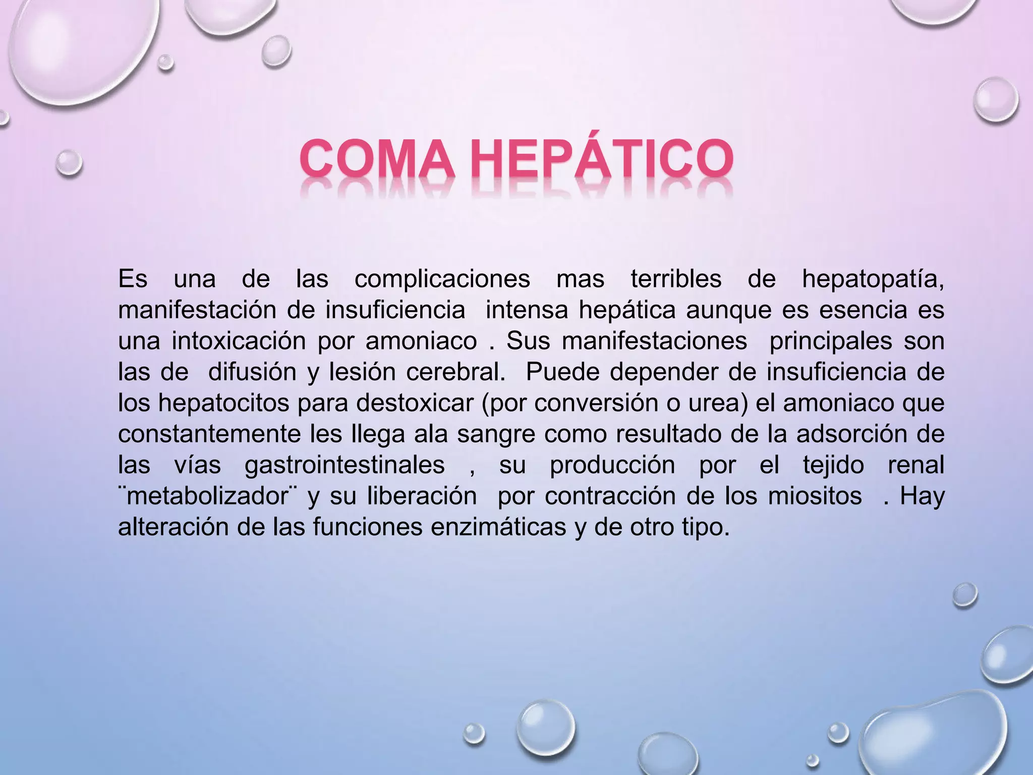 Coma hepatico | PPTX | Digestive Disorders | Diseases and Conditions