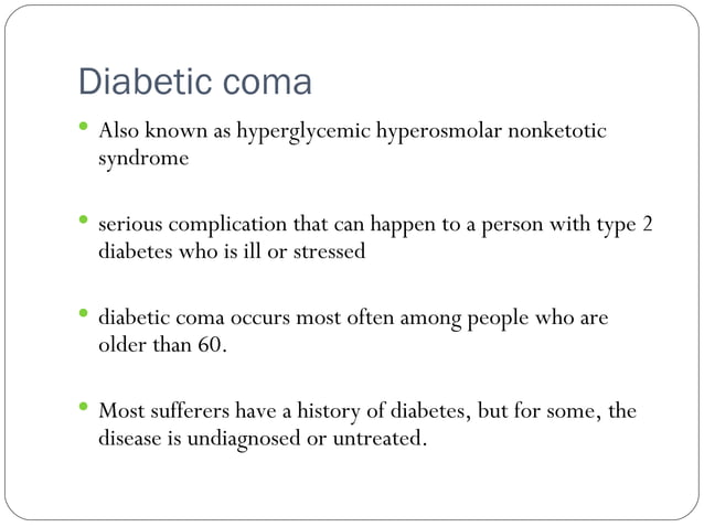 Coma In Diabetic Patient | PPT