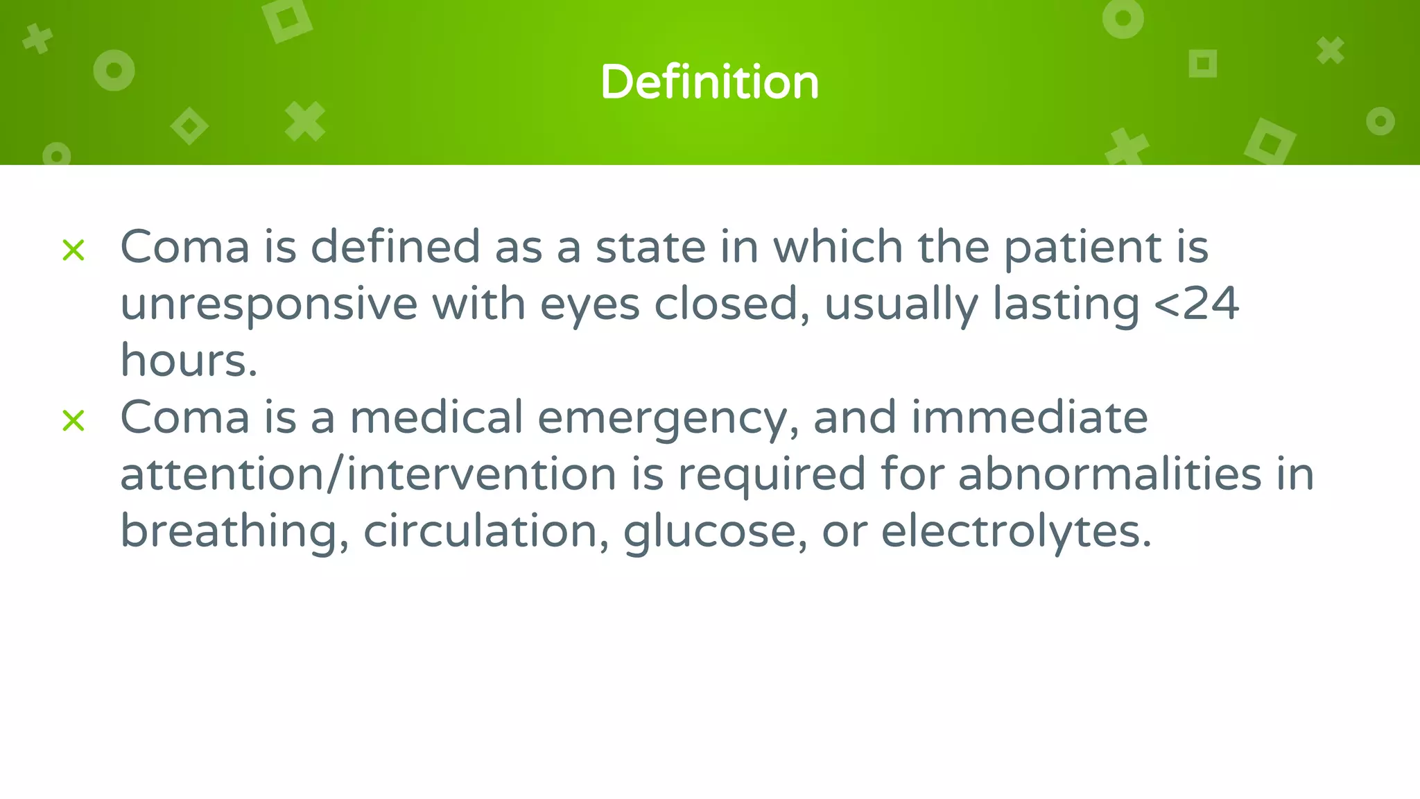 Coma in pediatric | PPTX