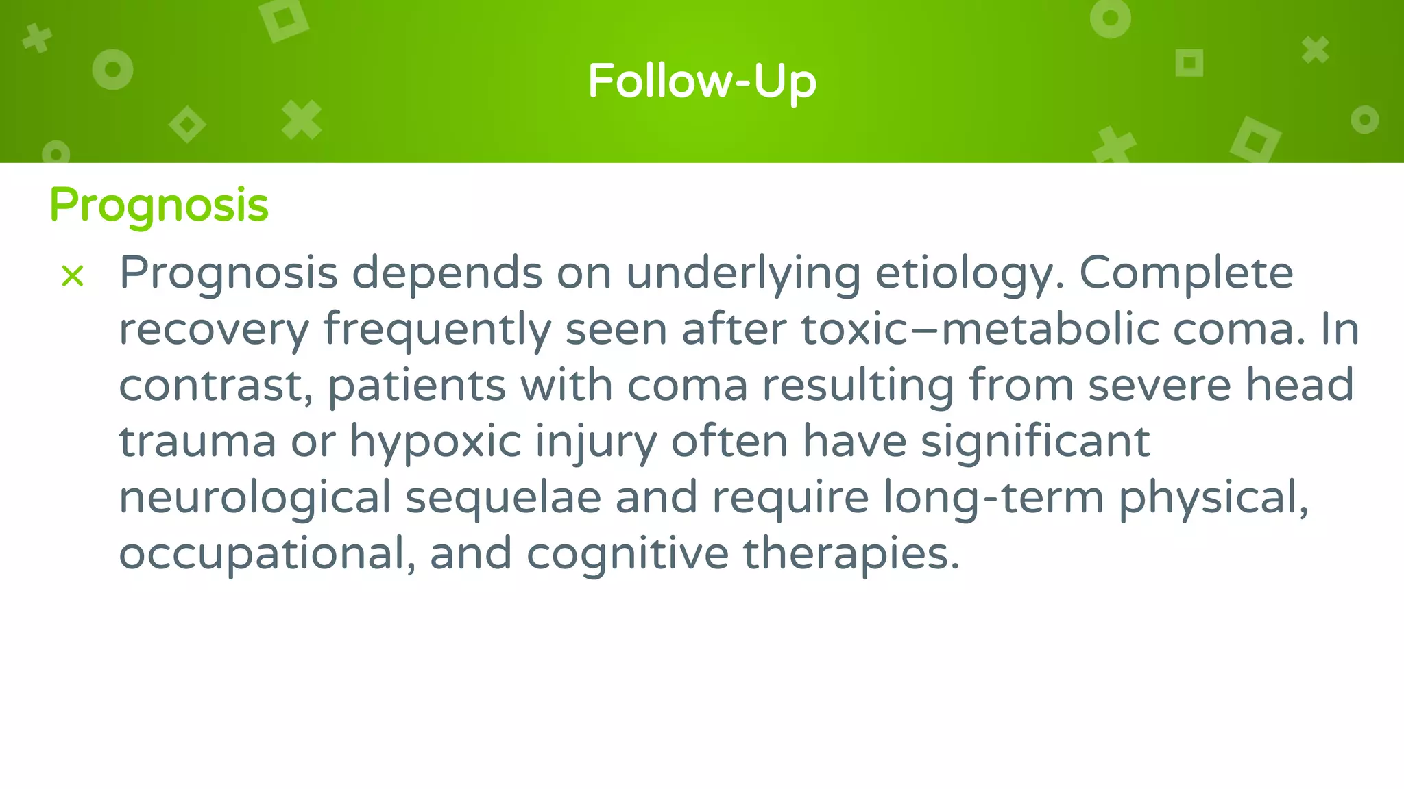 Coma in pediatric | PPTX