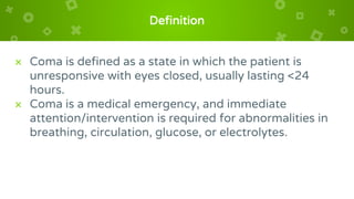 Coma in pediatric | PPT