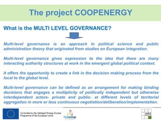CoM and multi level governance, case studies - Moggia | PPT