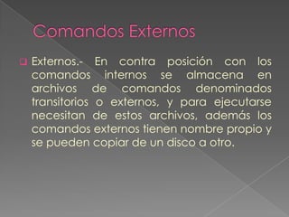 Comandos Internos y Externos | PPTX
