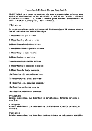 Comandos dinâmica boneco_desarticulado | DOC