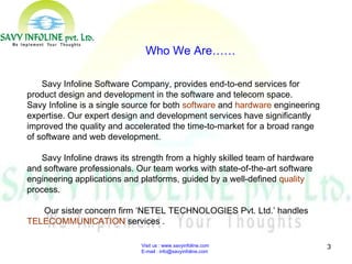 Savy Infoline | PPT