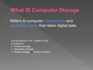 Storage type in computer | PPT