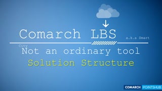 Comarch Smart City concept: How to design and build a Smart City | PPT