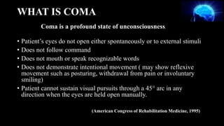 Coma Stimulation Techniques | PPTX