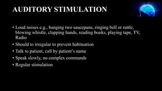 Coma Stimulation Techniques | PPTX