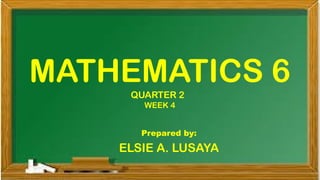 CO math 6 - quarter 2 weekk 4 final.pptx