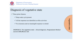 Coma, vegetative and locked in syndrome | PPT