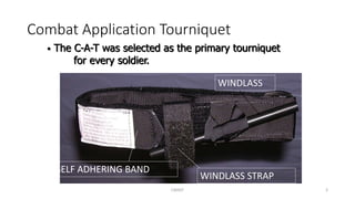 Combat application tourniquet | PPTX
