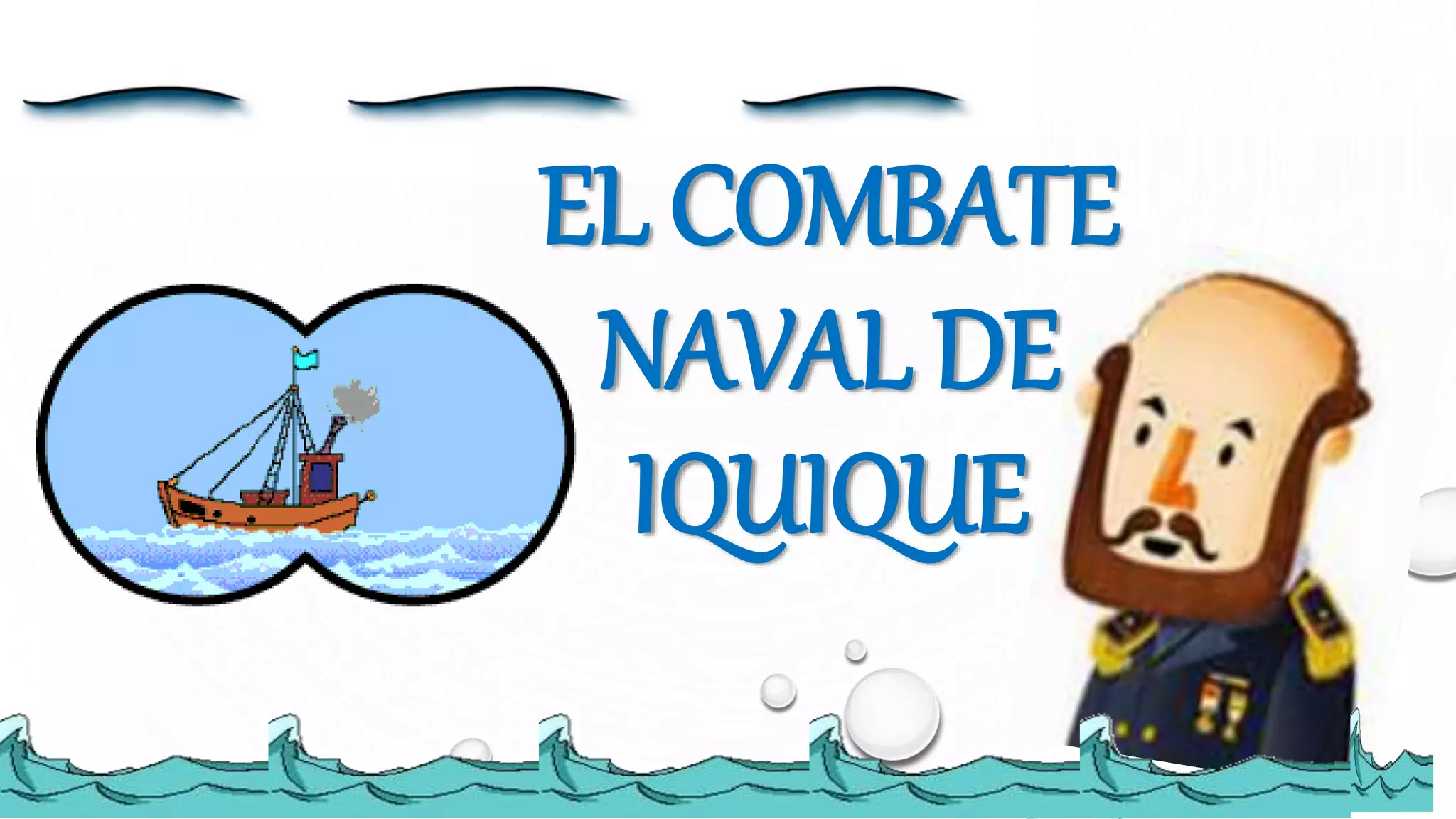 Combate Naval de Iquique.pptx