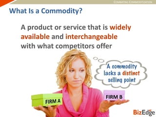 Combating Commoditization | PPT