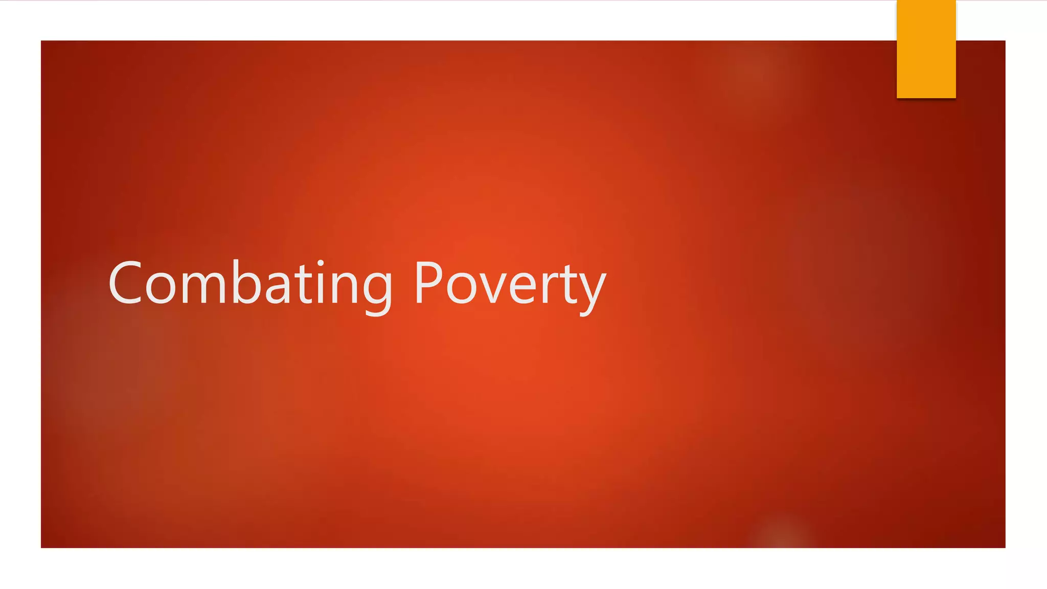 Combating poverty | PPT | Free Download