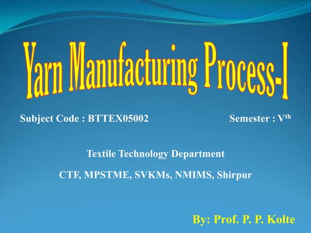 Yarn Manufacturing Process : Comber Part I | PDF | Needlework | Arts ...