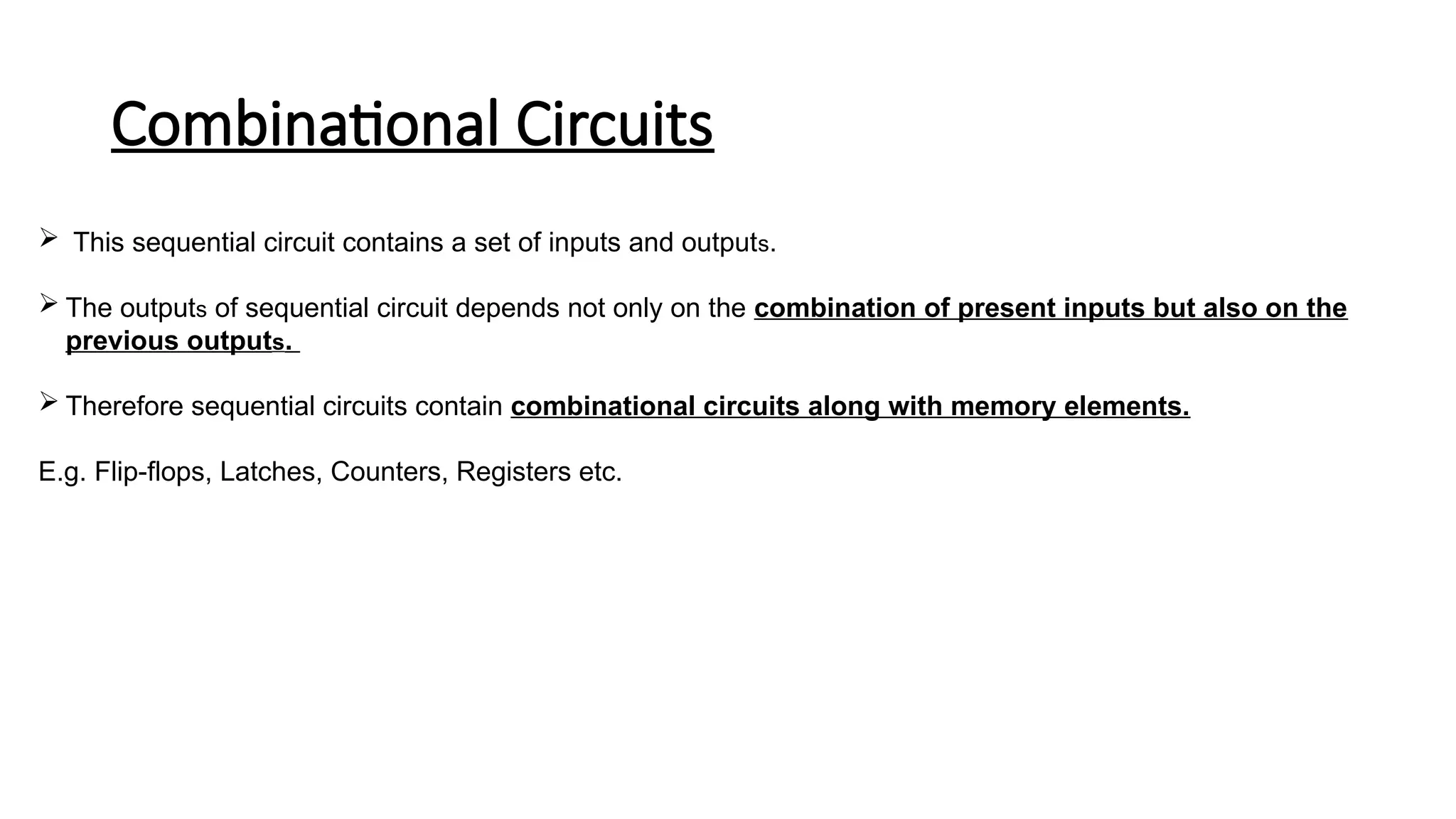 Combinational Circuit and its exploration | PPT