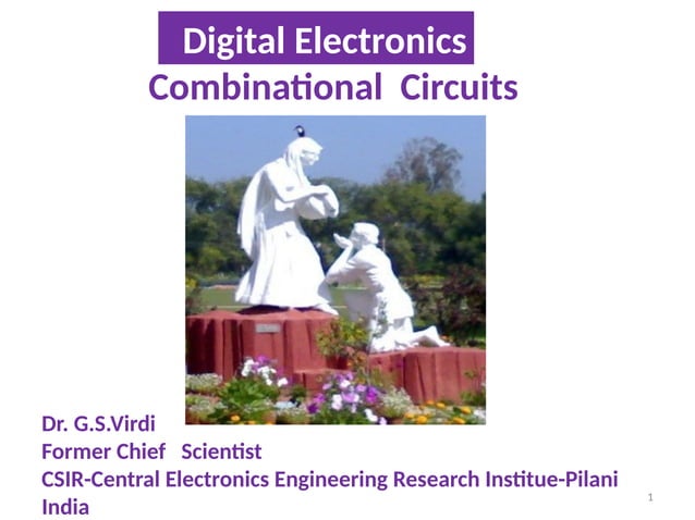 Digital Electronics: Fundamentals of Combinational Circuits | PPTX