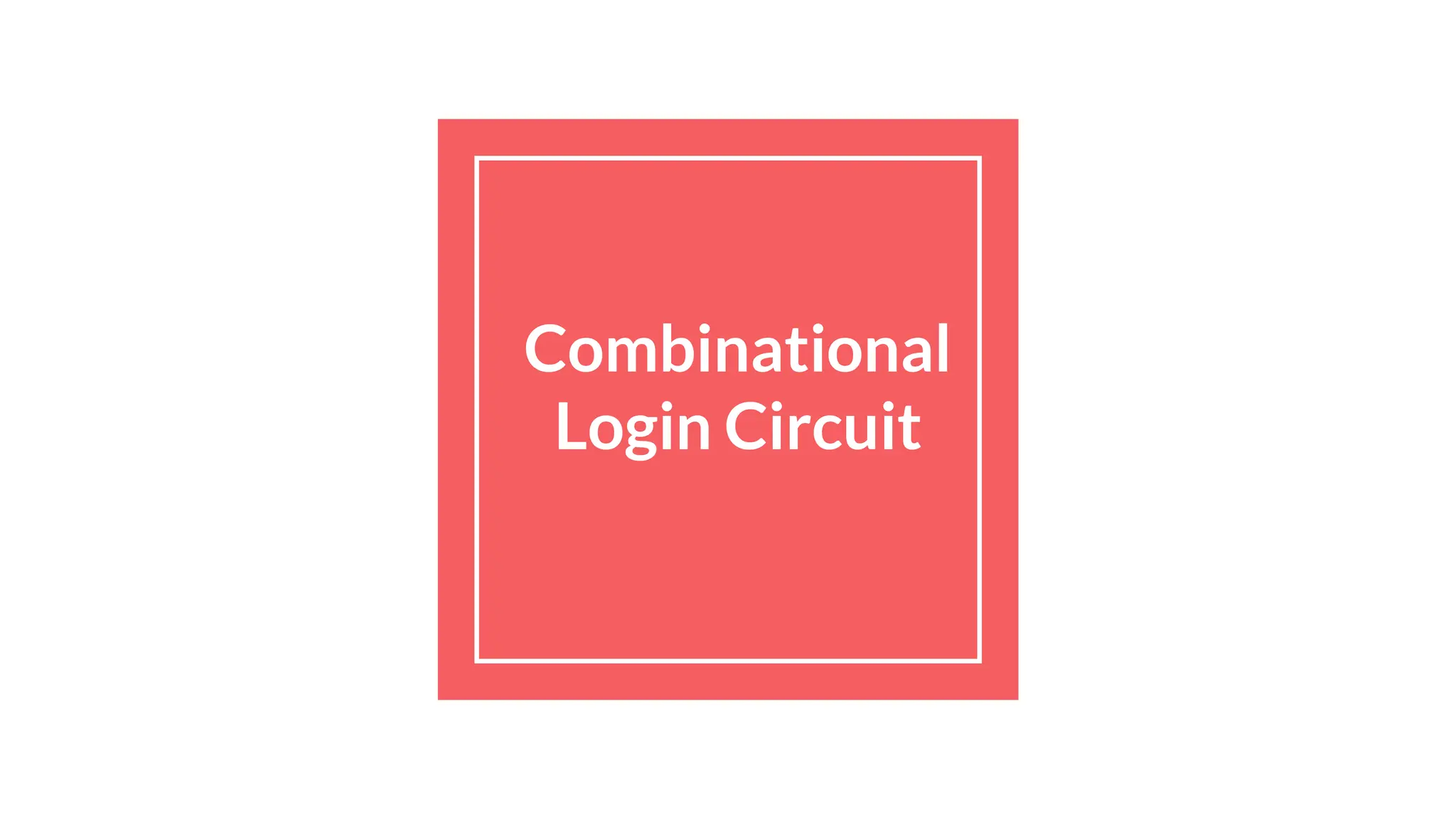 Combinational_Logic_Circuit.pptx