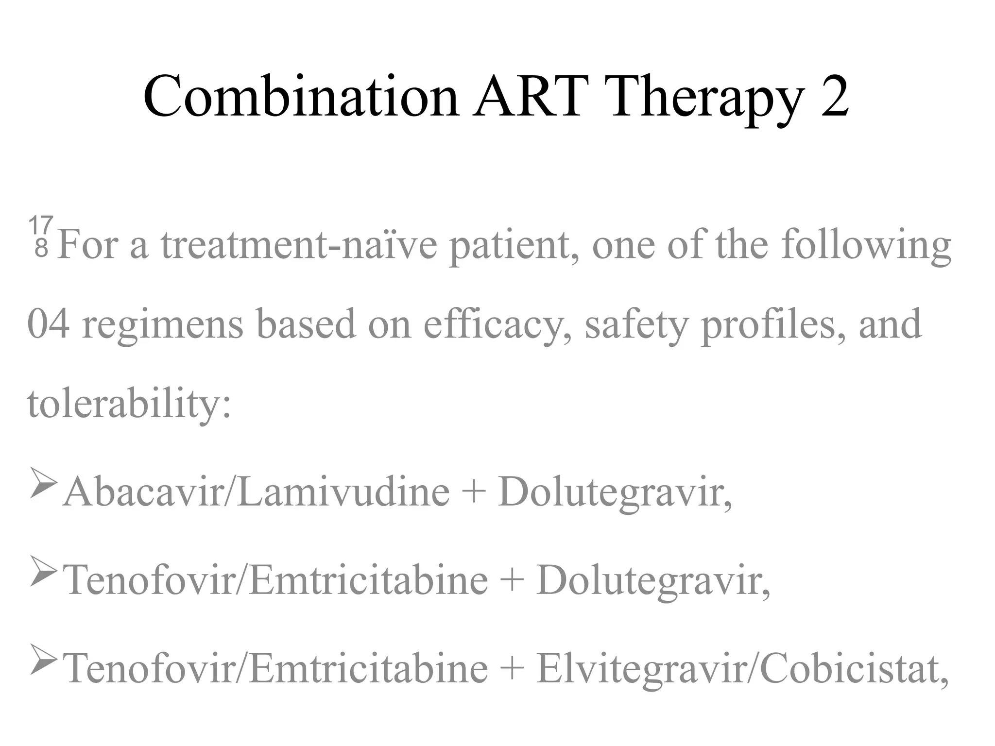 Combination antiretroviral Therapy for HIV patients | PPTX