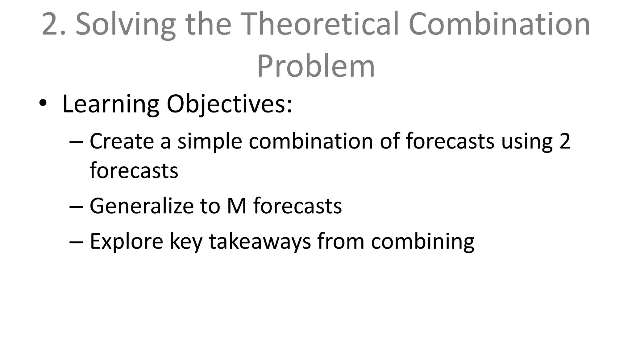 Combination Forecast using econometrics methods | PPT