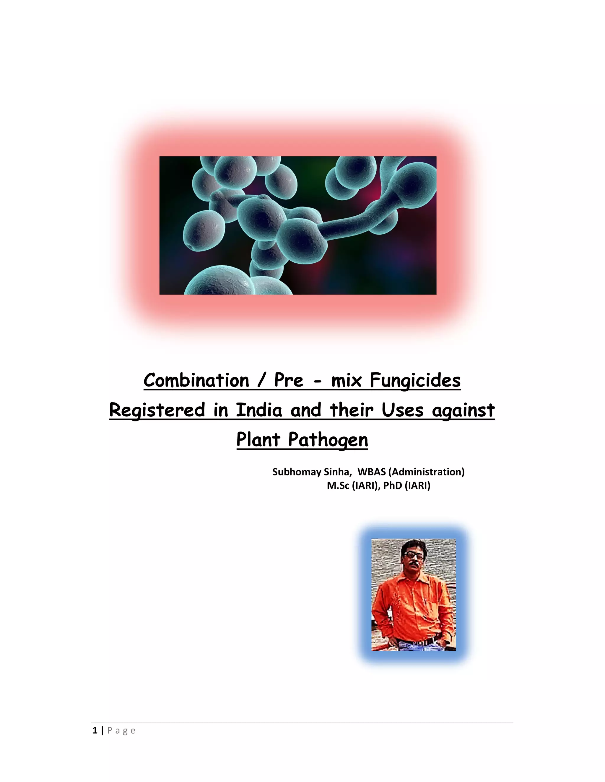 Combination fungicides in india and their uses | PDF