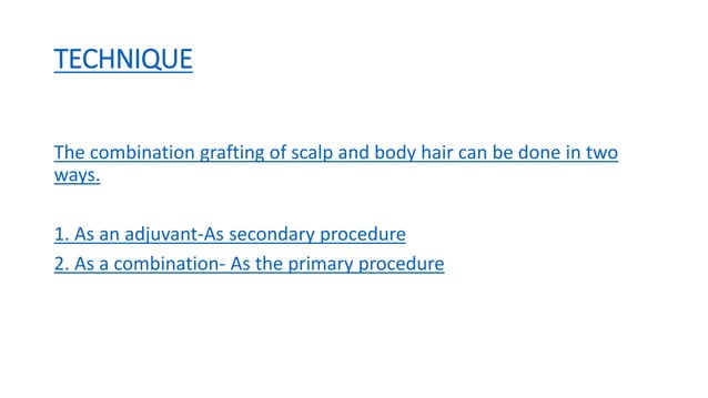 Combination Harvesting of Scalp And Body Hair | Chapter 31 | Practical ...