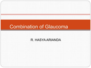Combination medication glaucoma | PPTX