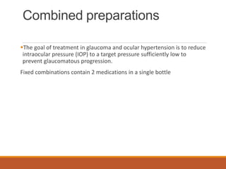 Combination medication glaucoma | PPTX