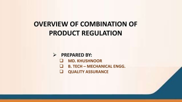 COMBINATION OF PRODUCT REGULATION (CP) IN FDA & EU.pptx | Chemistry ...