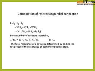 Combination of Resistors — Series and Parallel | Physics | PPTX