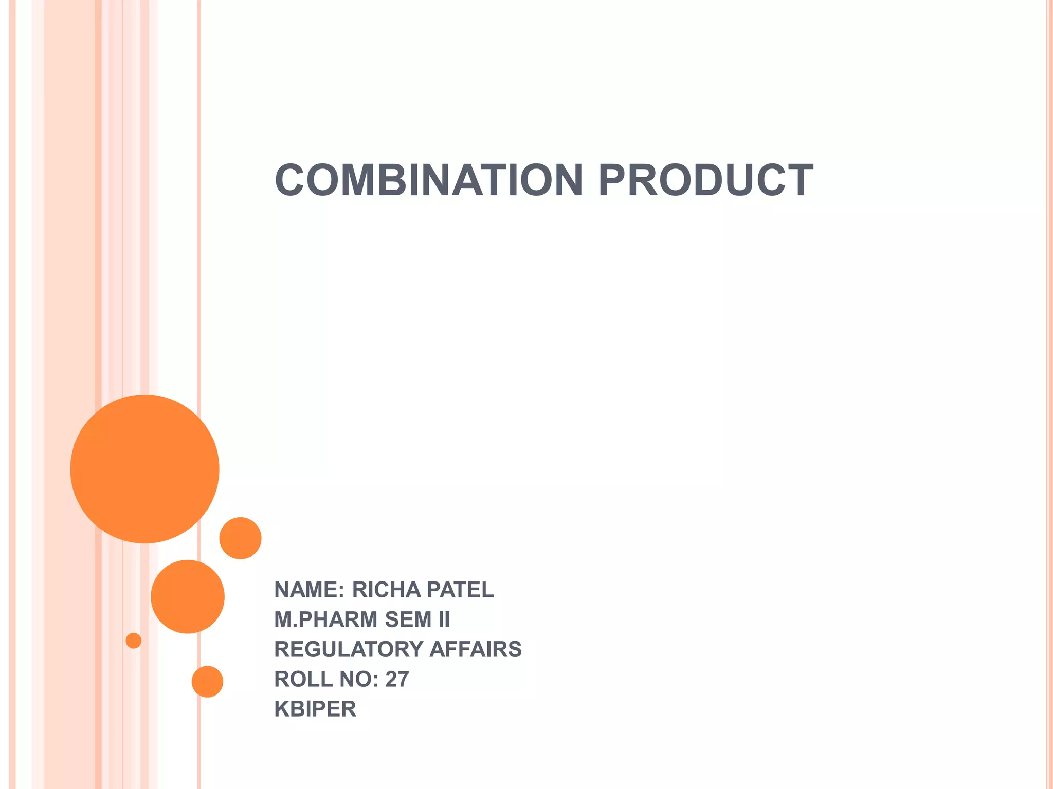 Combination product | PPTX