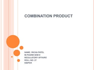 Combination product | PPTX