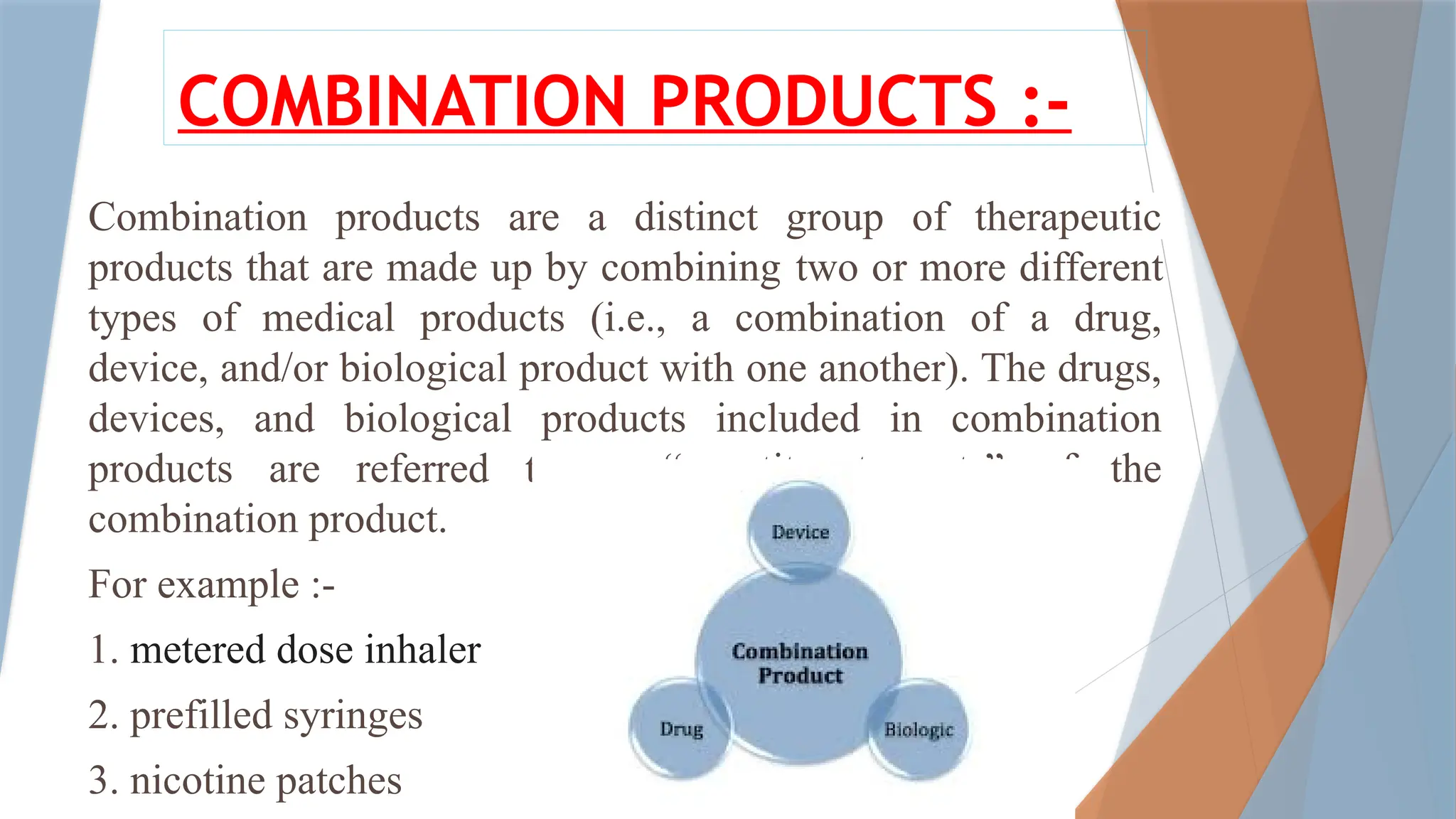 Regulation for combination products and medical devices | PPTX