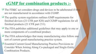 Regulation for combination products and medical devices | PPTX