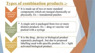 Regulation for combination products and medical devices | PPTX