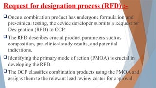 Regulation for combination products and medical devices | PPTX