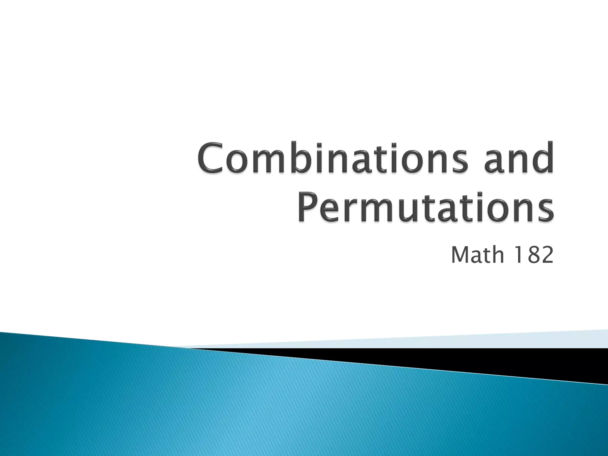 Combinations and permutations(1) | PPT