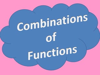 Combinations Of Functions | PPT