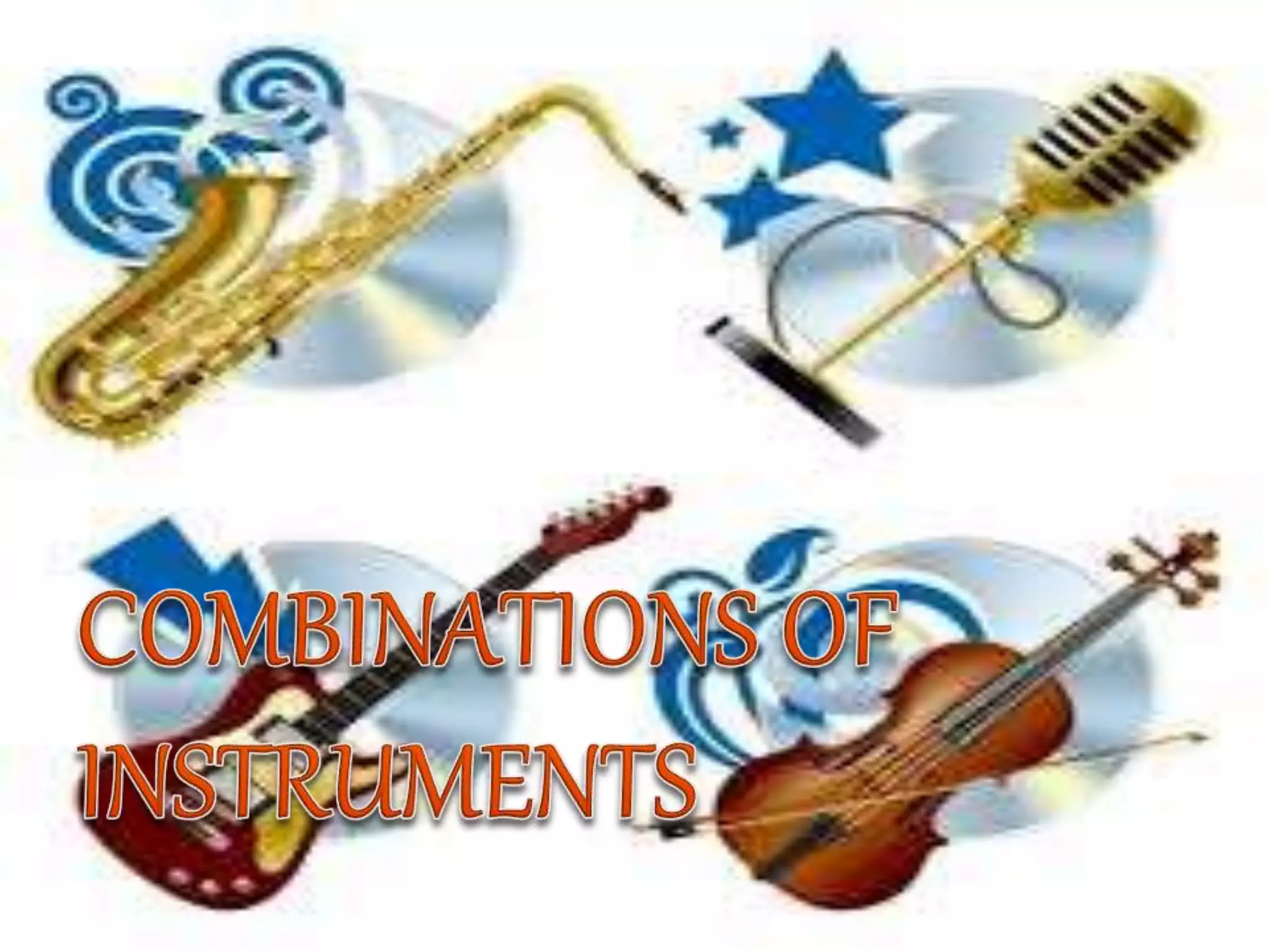 Combinations of instruments | PPTX